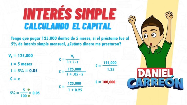 Cálculo del capital en interés simple: fórmula y pasos a seguir ...
