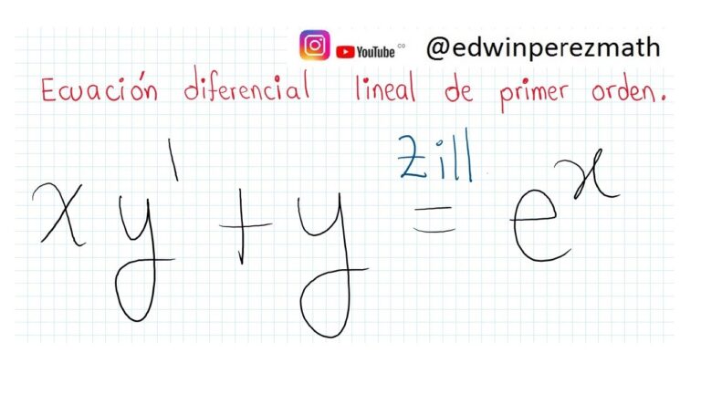 Ecuación diferencial lineal de primer orden con variables x e y - Matemáticas fáciles para todos